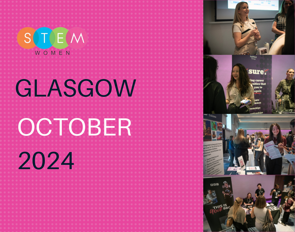Event Review – Glasgow STEM Women Graduate Careers Event – 17th October 2024 - Stem Women
